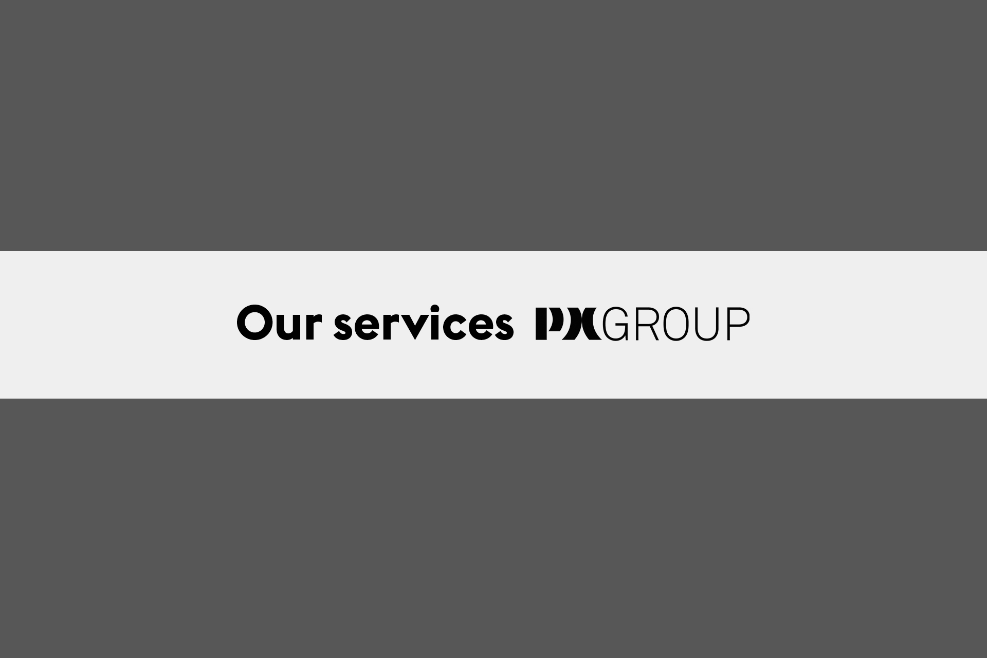 Our services - PX Group